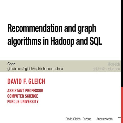 Recommendation And Graph Algorithms In Hadoop And Sql Ppt 0745