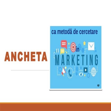 Ancheta ca metoda de cercetare in marketing | PPTX