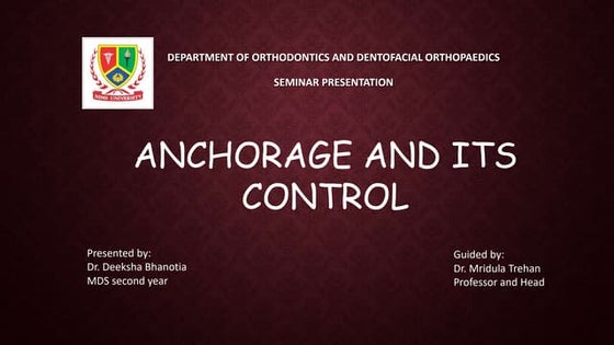 Anchorage and Control Relationship Tooth movement t o Force.pptx