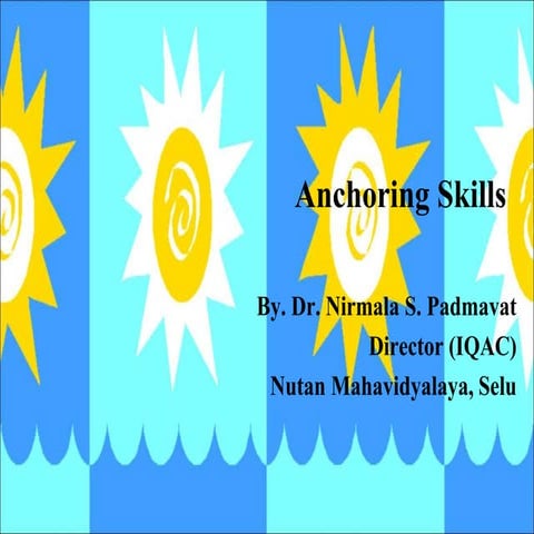 Anchoring skill For BA First Year, SRTMU | PPT
