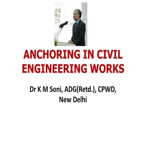 Anchors in civil engineering works | PPTX