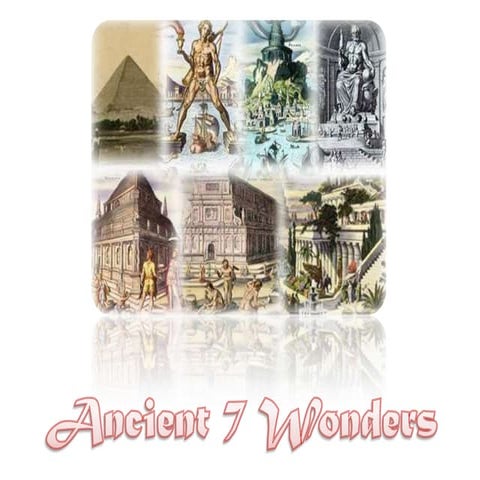 Ancient 7 Wonders | PPT