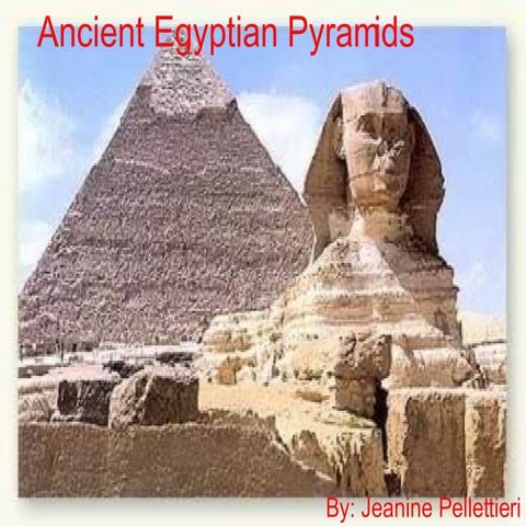 Ancient Egyptian Pyramids | PPT