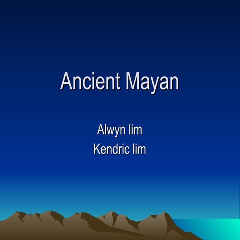 all about ancient mayan | PPT