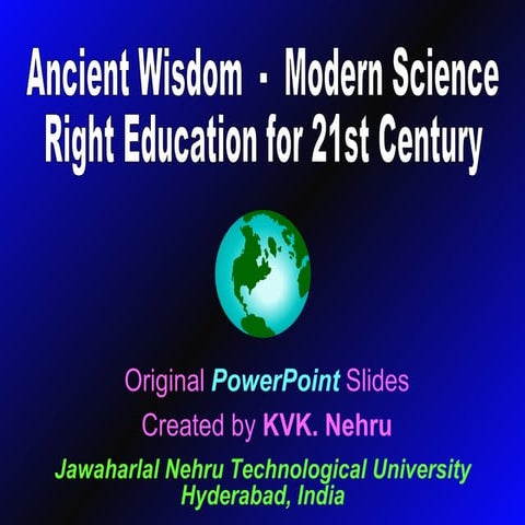 Ancient Wisdom-Modern Science | PPT