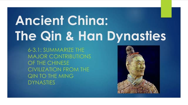 Qin & Han Dynasty | PPTX