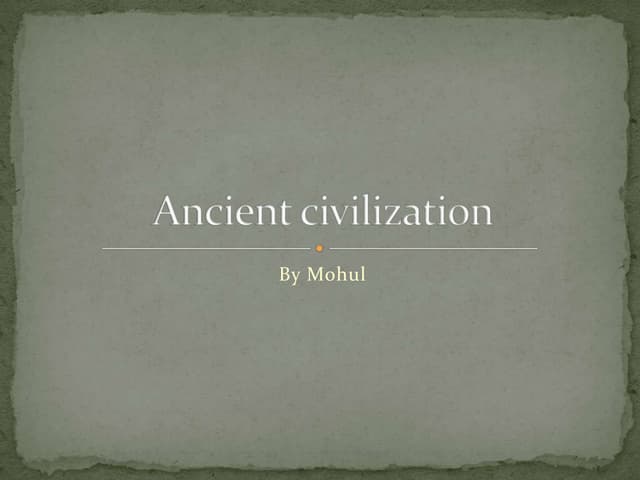 Civilization comparison - Ancient vs Modern | PPTX