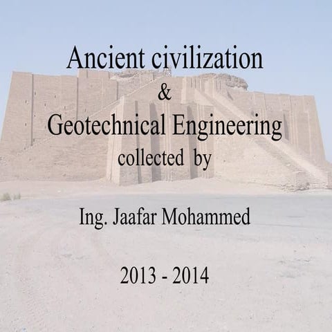 Ancient civilization and geotechnical engineering | PDF