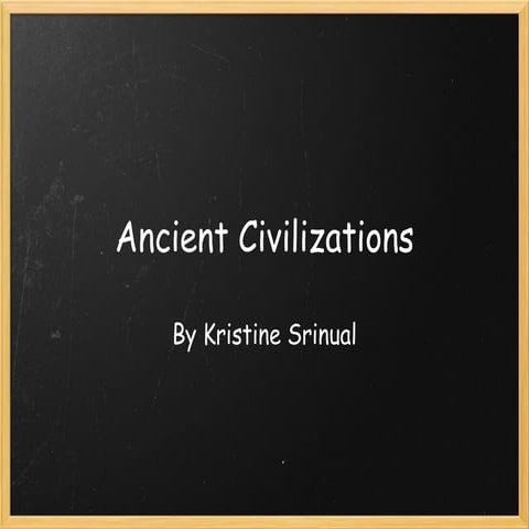 Ancient Civilizations[1] | PPT