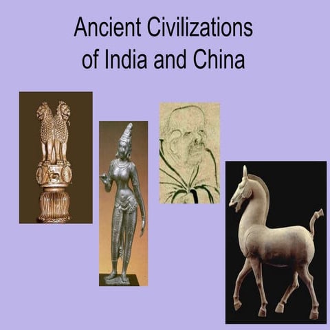 Ancient civilizations of india and china | PPTX
