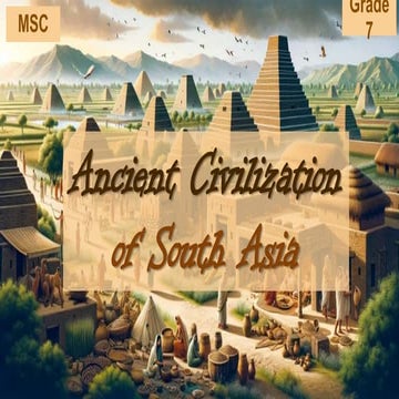 Ancient Civilizations of South Asia.pptx