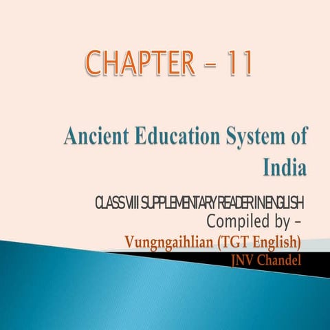 Ancient Education System of India CLASS VIII by Vungngaihlian (TGT ...