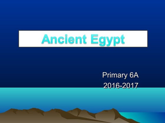 Ancient Egypt | PPT
