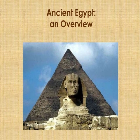 Ancient egypt. an overview | PPT