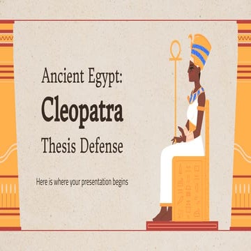 Ancient Egypt- Cleopatra xd Thesis Defense by Slidesgo.pdf