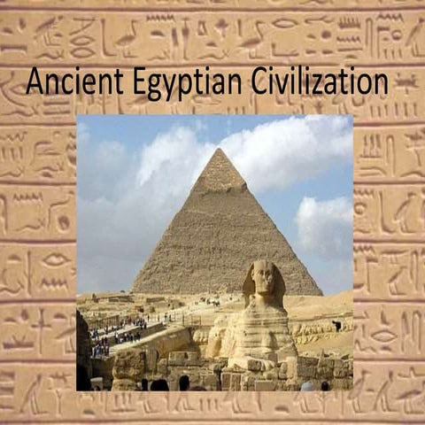 Ancient Egyptian civilization | PPTX