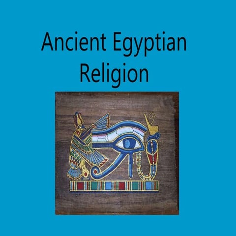 Ancient_Egyptian_Religion.ppt