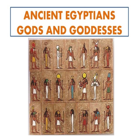 Ancient egyptians gods and goddesses | PPTX