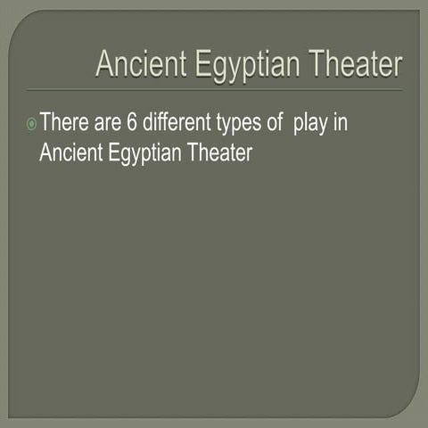 Ancient Egyptian Theater | PPTX