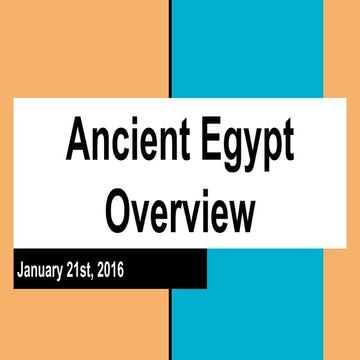 Ancient egypt overview | PPT