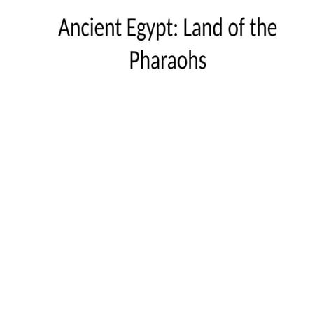 ancient_egypt_presentation.pptx12345678988 | PPTX