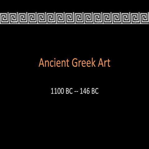 Ancient Greek Art | PPTX