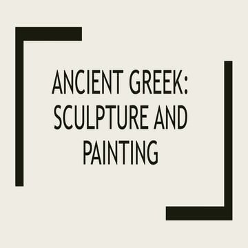Ancient Greek Art and Sculpture | PPTX