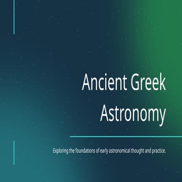 Ancient Greek Astronomy - Physical Science.pptx