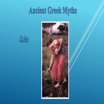 Ancient greek myths- Echo | PPT