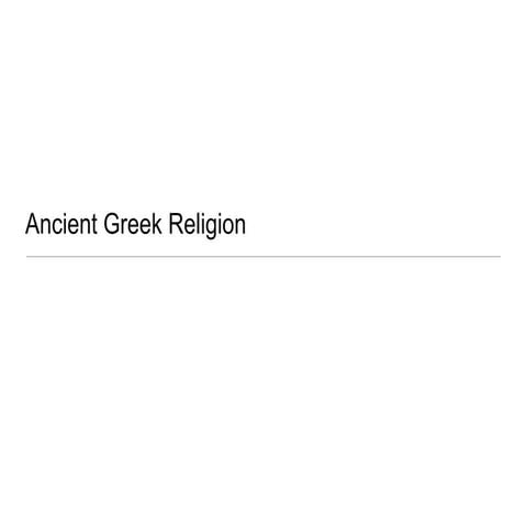 Ancient Greek Religion | PPT