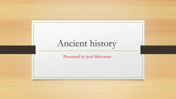 grade-6 - studying the past -HIstory | PPTX