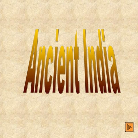 Ancient India Powerpoint Ancient India Powerpoint | PPTX