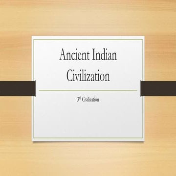 Ancient indian civilization | PPTX