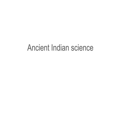 ancientindianscience-110613015342-phpapp01.ppt