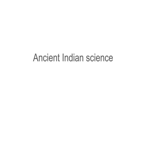 Ancient indian science | PPT