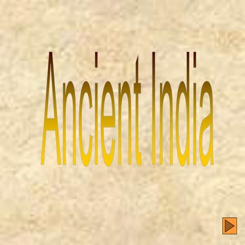 Ancient India Powerpoint Ancient India Powerpoint | PPT