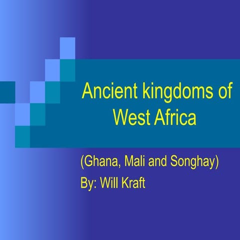 The Kingdoms Of West Africa | PPTX