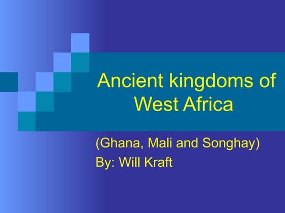 Ancient Kingdoms In Africa | PPT | Arms & Ammunition | Sensitive Topics