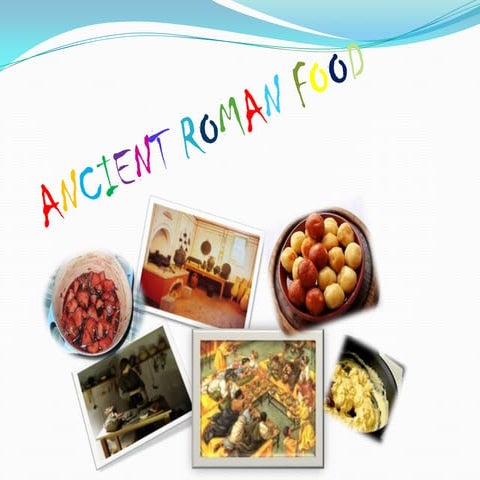 Ancient roman food | PPTX