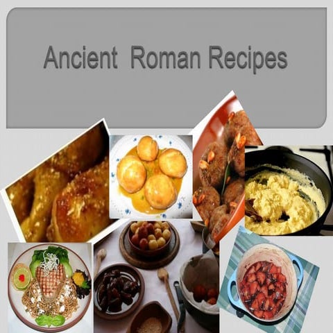 Ancient roman recipes1 | PPT