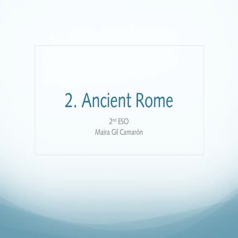 2. Ancient rome | PPT