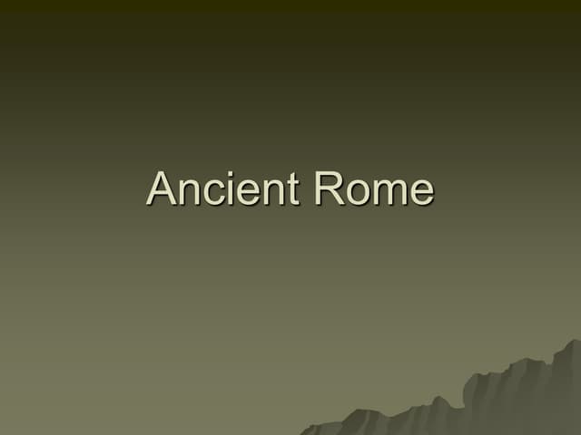 Ancient Roman Civilization | PPT