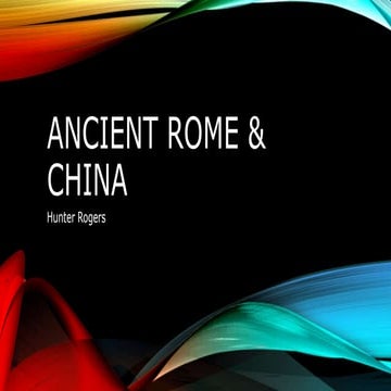 Ancient rome & china | PPTX