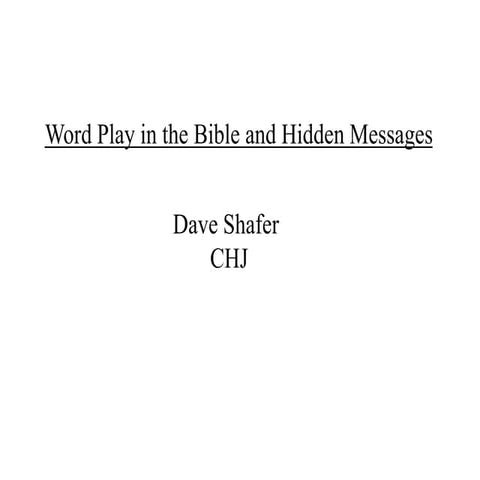 Ancient secret codes and wordplay in the bible | PPTX