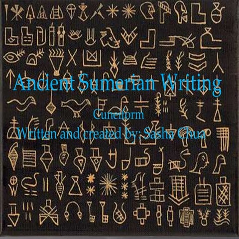Ancient sumerian writing ppt | PPTX