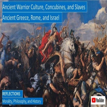 Ancient Warrior Culture, Concubines, and Slaves, Ancient Greece, Rome ...