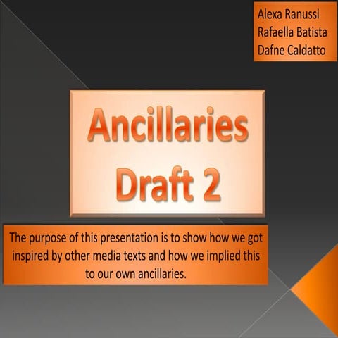 Ancillaries draft 2 | PPTX | Humor and Satire | Pop Culture