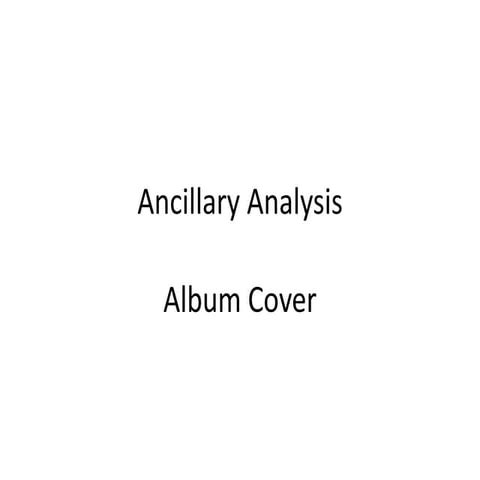 Ancillary Analysis Album Covers | PPT