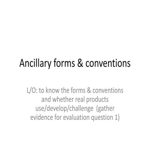Ancillary forms & conventions | PPTX