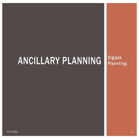 Ancillary planning | PPTX | Music | Entertainment